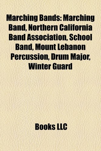 Marching Bands: Marching Band, Military Band, School Band, Corps of ...