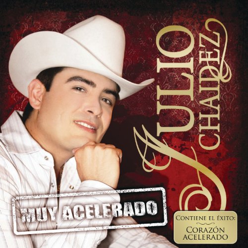 Play Muy Acelerado by Julio Chaidez on Amazon Music
