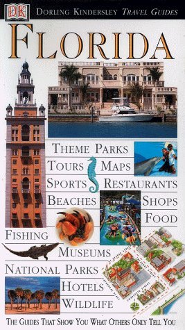 Florida (Eyewitness Travel Guides): Dorling Kindersley: 9780751304084 ...