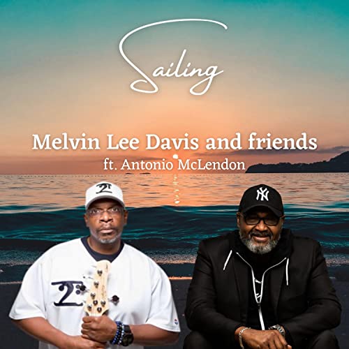 Sailing by Melvin Lee Davis & friends on Amazon Music - Amazon.com