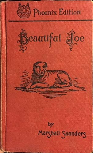 Beautiful Joe. Phoenix Edition.: Saunders, Marshall, Copeland, Charles ...