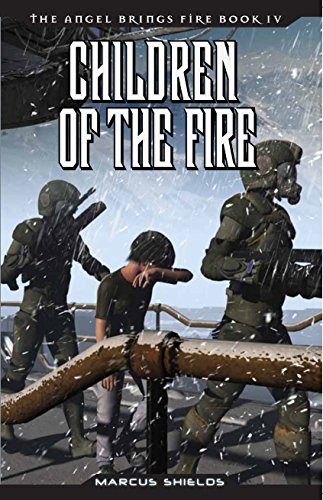 Amazon.com: Children of The Fire: The Angel Brings Fire Book IV eBook ...