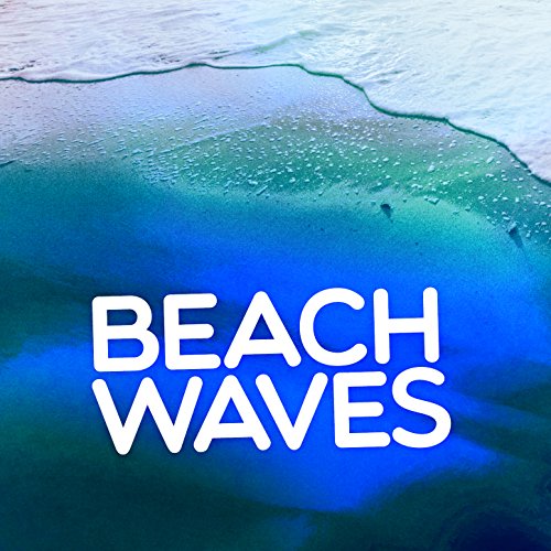 Amazon Music UnlimitedでVARIOUS ARTISTSのBeach Waves: Ocean Sounds ...