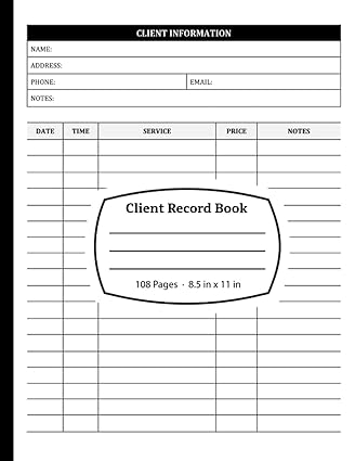 Client Record Book: Client Tracker to Help You Stay On Top of Your ...