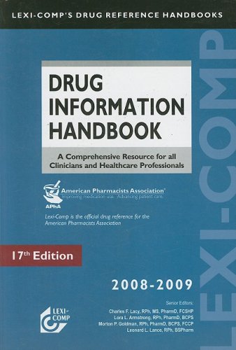 Drug Information Handbook (Reprint with corrections of 16th edition ...