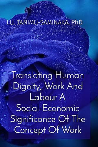 Lelivros - translating-human-dignity-work-and-labour-a-social-economic ...