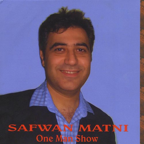 Amazon.com: One Man Show : Safwan Matni: Digital Music
