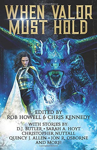 When Valor Must Hold (Libri Valoris): Kennedy, Chris, Woods ...