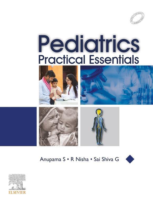 Clinical Paediatrics - E - Book eBook : S, Anupama, Nisha, R, G, Sai ...
