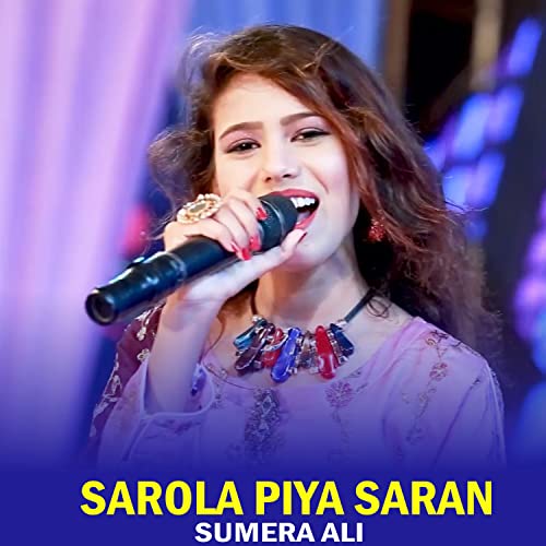 Amazon MusicでSumera AliのSarola Piya Saranを再生する