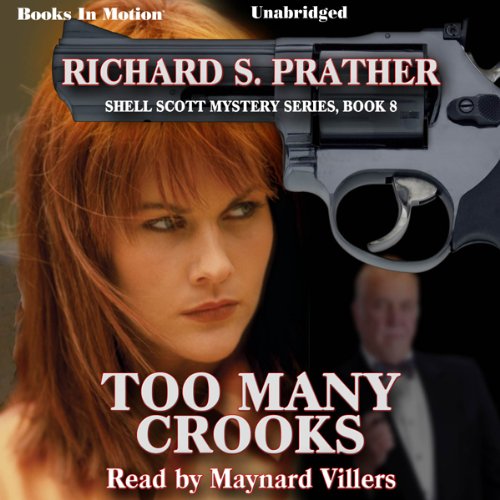 Amazon.com: Too Many Crooks: Shell Scott Mystery Series, Book 8 ...