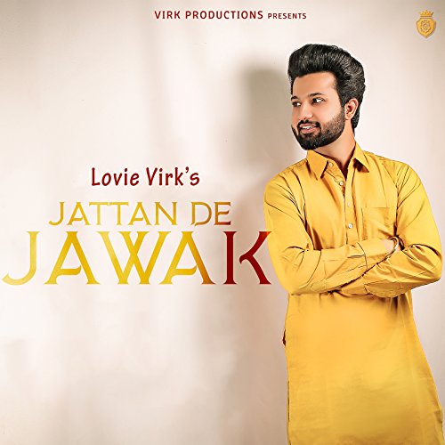 Jattan De Jawak by Lovie Virk on Amazon Music - Amazon.com