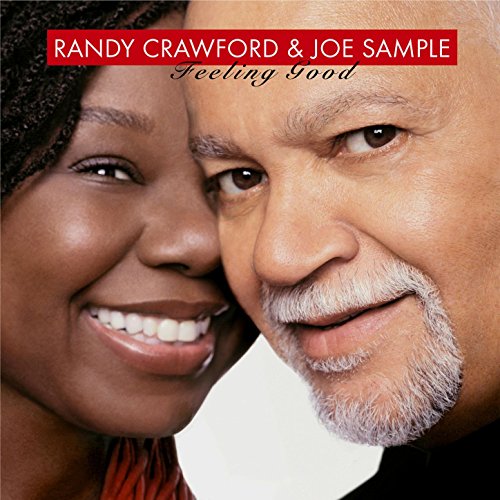 Amazon.com: Feeling Good : Joe Sample & Randy Crawford: Digital Music