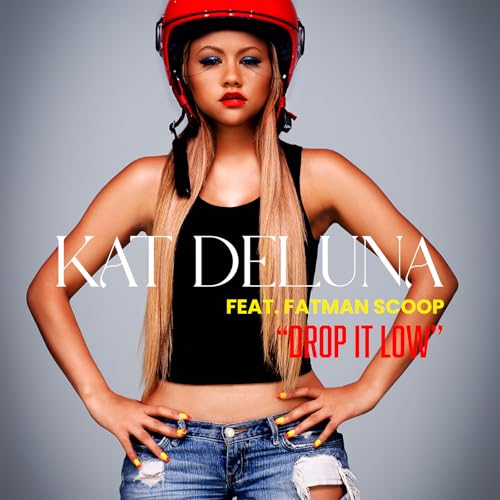 Amazon Music UnlimitedでKat Deluna feat. ファットマン・スクープのDrop It Lowを