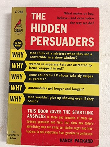 Hidden Persuaders, The: Vance Packard: Amazon.com: Books