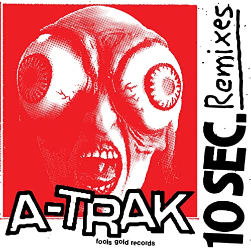 10 Seconds Remixes de A-Trak no Amazon Music Unlimited