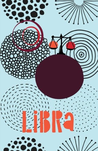 Libra: Bullet Journal Astrology Notebook Dotted Grid, (5.5 x 8.5): Joy ...