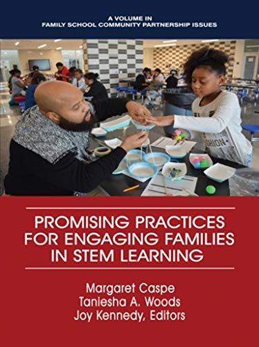 Amazon.com: Promising Practices for Engaging Families in STEM Learning (Family School Community ...