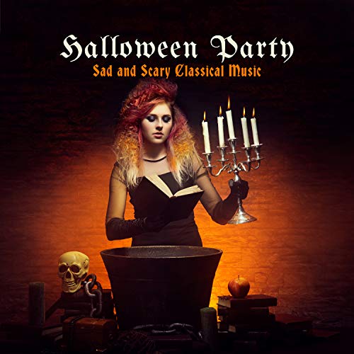 Amazon.com: Halloween Party: Sad and Scary Classical Music : Classical ...