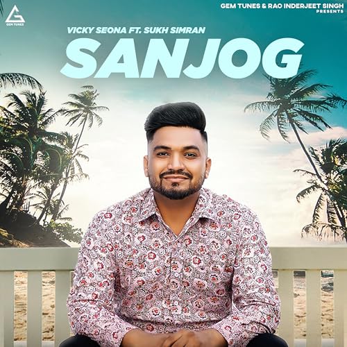 Sanjog de Vicky Seona feat. Sukh Simran no Amazon Music Unlimited