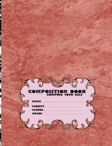 Composition Book Compose Your Self: Composition Books School Compose ...