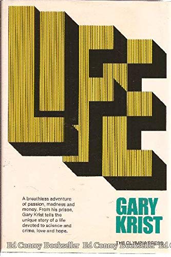 Life: the man who kidnapped Barbara Mackle: Krist, Gary Steven ...