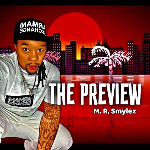 The Preview (Radio Edit) de M.R. Smylez en Amazon Music Unlimited