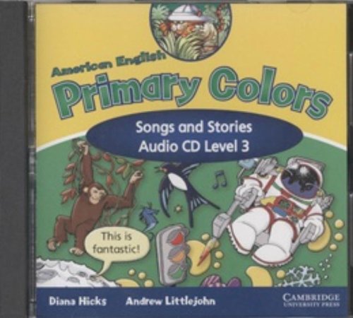 American English Primary Colors 3 Songs and Stories Audio CD : Buy ...
