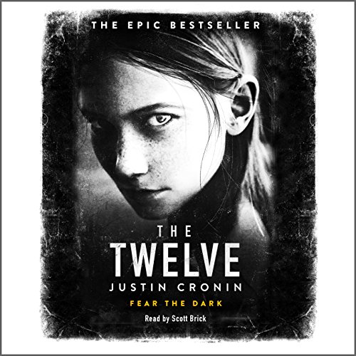 The Twelve: Book Two of The Passage Trilogy (Audio Download): Justin ...