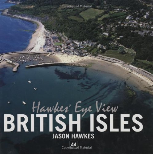 Hawkes' Eye View: British Isles: Hawkes, Jason: 9780749552268: Amazon ...
