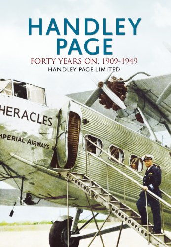 Handley Page - The First 40 Years eBook : Handley Page Limited ...