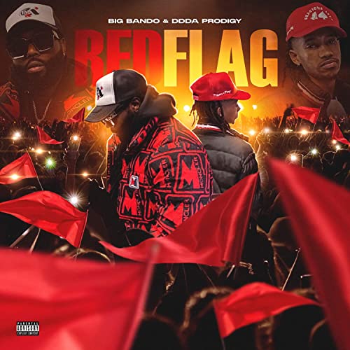Play Red Flag by Ddda Prodigy feat. Big Bando on Amazon Music Unlimited