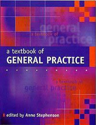 A Textbook of General Practice: 9780340676646: Medicine & Health ...