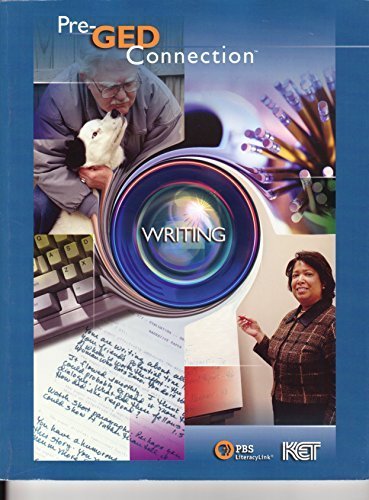 Pre-GED Connection Writing Workbook (PBS LiteracyLink) by Karin Evans ...