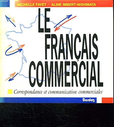 Amazon.com: Le Francias Commercial: 9782100000173: Books