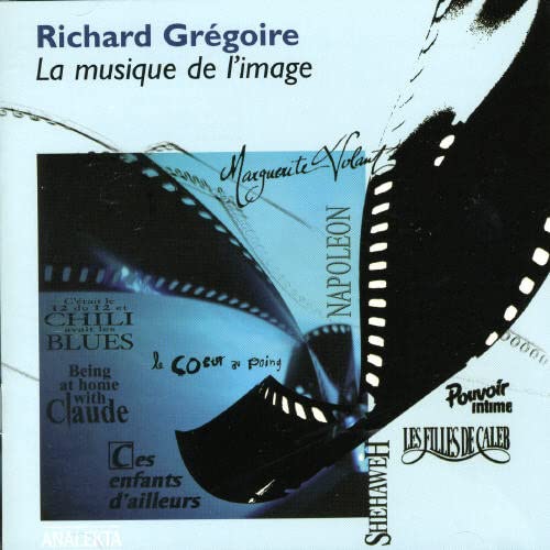 Gregoire, Richard - La musique de l'image - Amazon.com Music