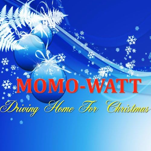 Play Driving Home for Christmas by Momo-Watt on Amazon Music