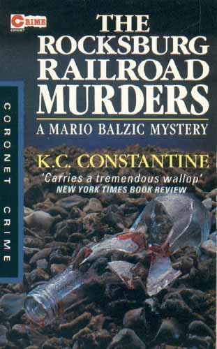 The Rocksburg Railroad Murders (Coronet Books) : Constantine, K. C.: Amazon.co.uk: Books