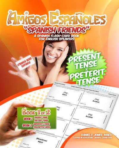 Spanish Friends: Amigos Españoles - Book 1 of 2: Jones Ma.Ed., Daniel C ...