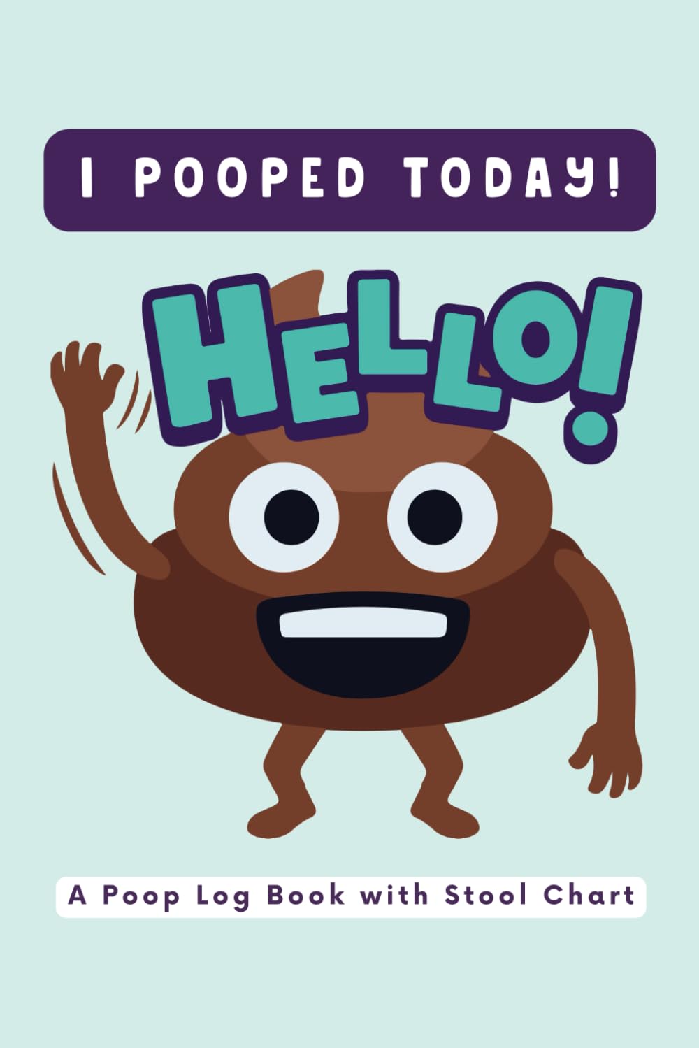 My POOP LOG BOOK AND JOURNALWITH STOOL CHART: Bowel Movement Journal ...
