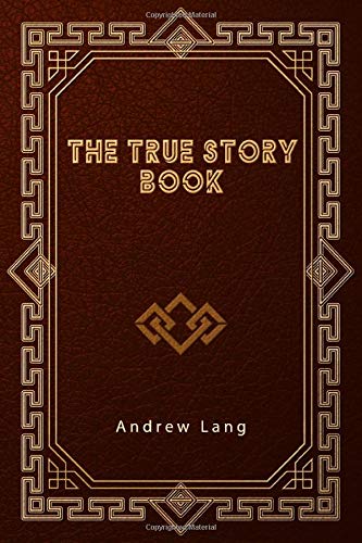 The True Story Book: Lang, Andrew: 9798676955243: Amazon.com: Books