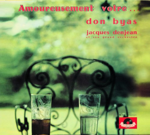 Écouter Amoureusement Vôtre par Don Byas sur Amazon Music Unlimited