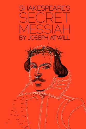 Shakespeare's Secret Messiah (English Edition) eBook : Atwill, Joseph ...