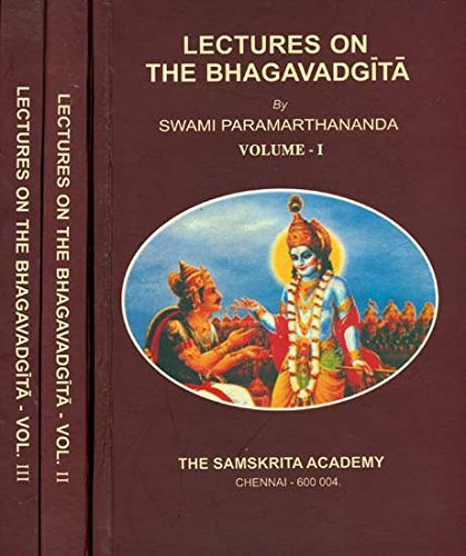 Lectures on The Bhagavadgita (Set of 3 Volumes): Swami Paramarthananda ...