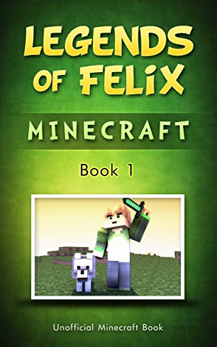 Minecraft: Legends of Felix: Tricky One For The Zombie Potion (An ...