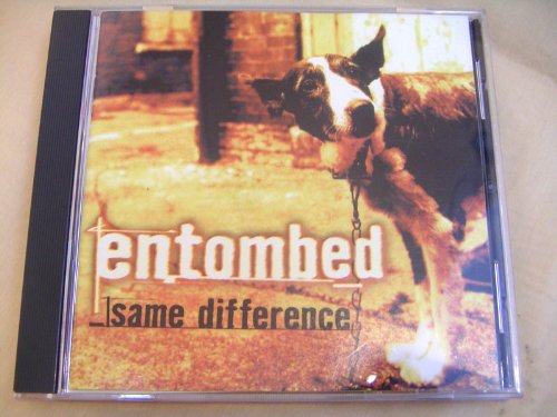 Entombed - Same Difference - Amazon.com Music
