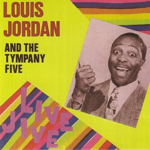 Louis Jordan, Louis Jordan, Lucky Millinder, Sam Theard, Don Raye, Hy ...