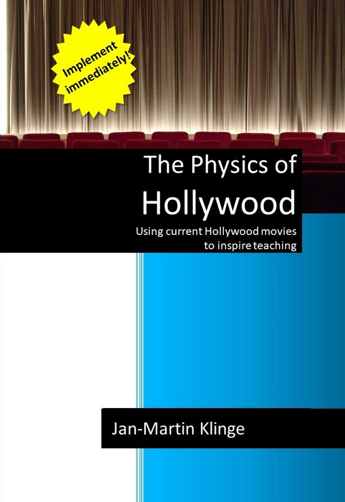 Buy The Physics of Hollywood: Using current Hollywood movies to inspire ...