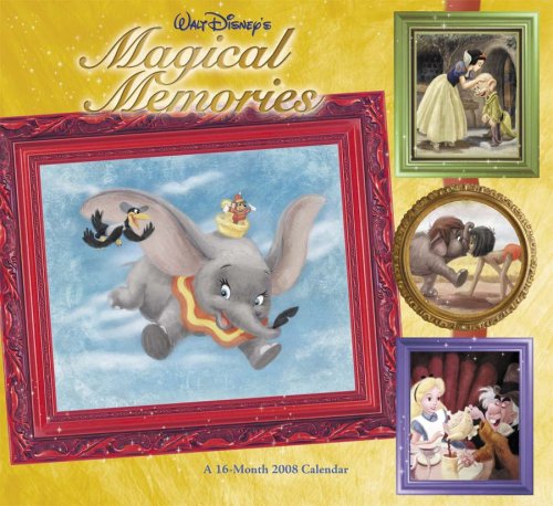 Walt Disney's Magical Memories 2008 Calendar : Amazon.co.uk: Books