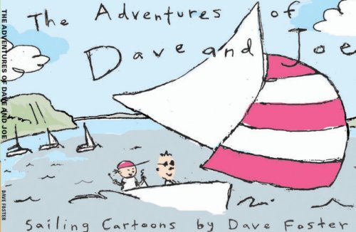 The Adventures of Dave and Joe : Dave Foster: Amazon.co.uk: Books